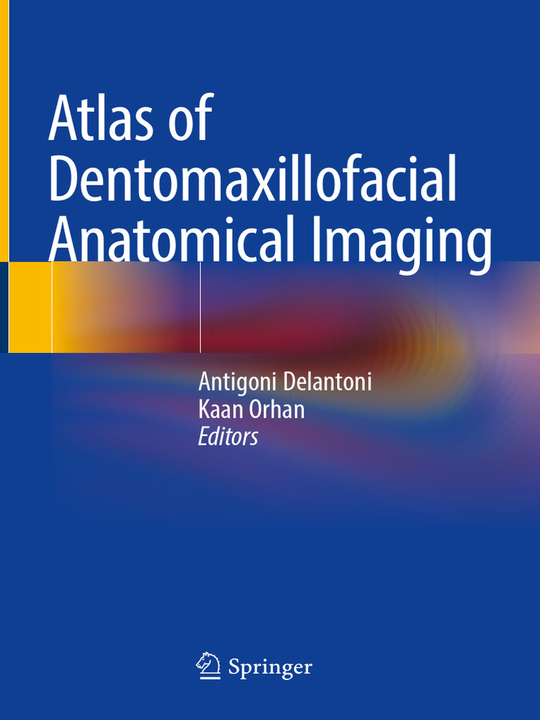 Atlas of Dentomaxillofacial Anatomical Imaging | PDF | Radiography ...
