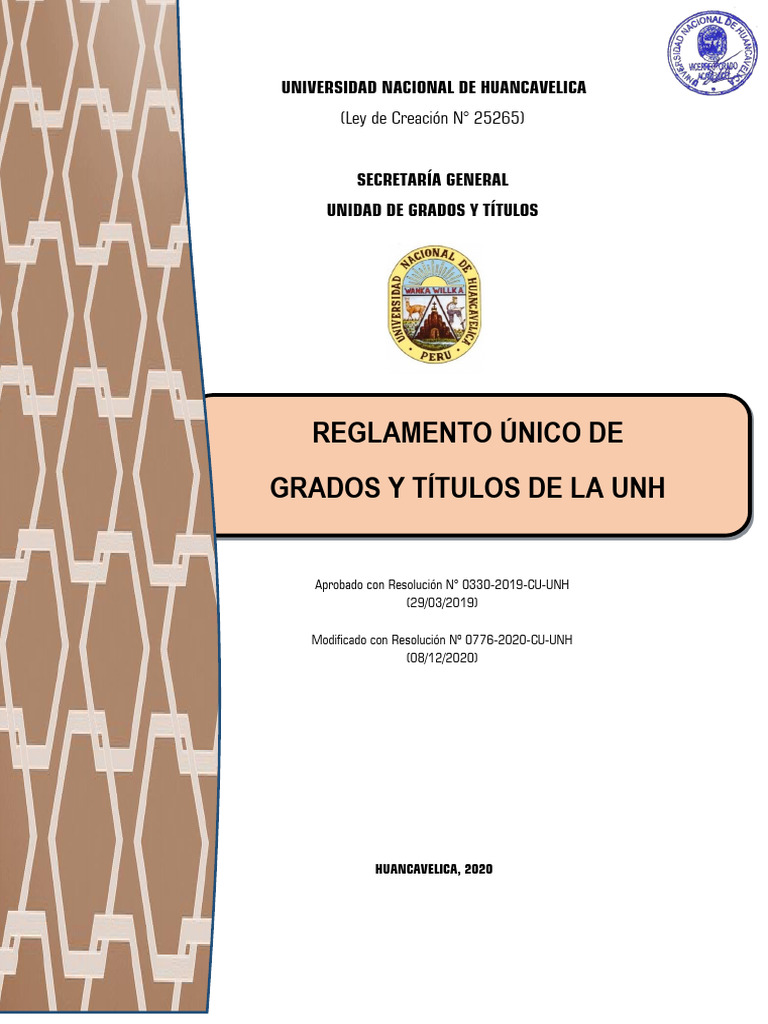 Reglamento Único de Grados y Títulos - Aprobado (Resol. #776-2020-CU-UNH) | PDF | Titulo ...