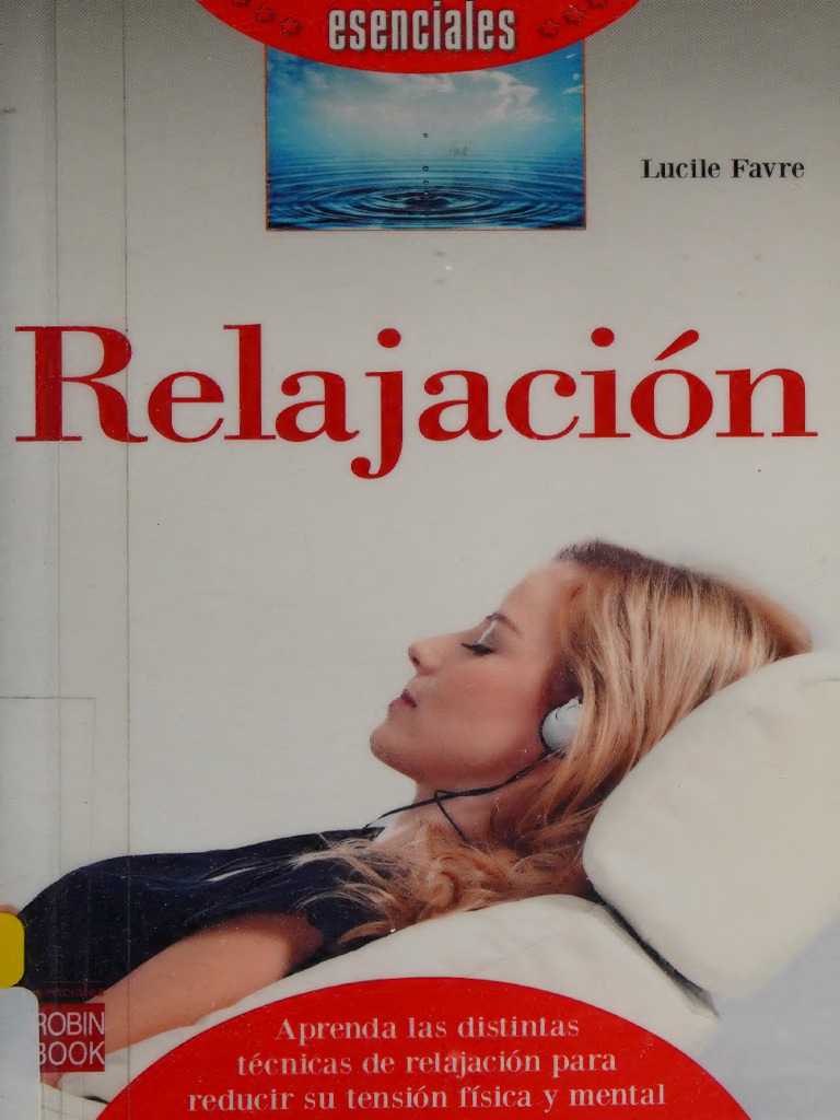 Relajación -- Lucile Favre -- Esenciales, Esenciales (RobinBook (Firm ...