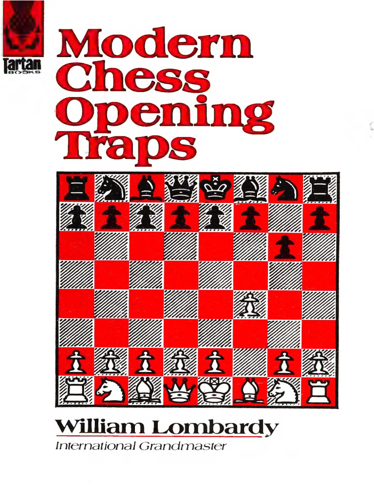 Modern Chess Openg Traps (1972) by William Lombardy | PDF | Chess ...