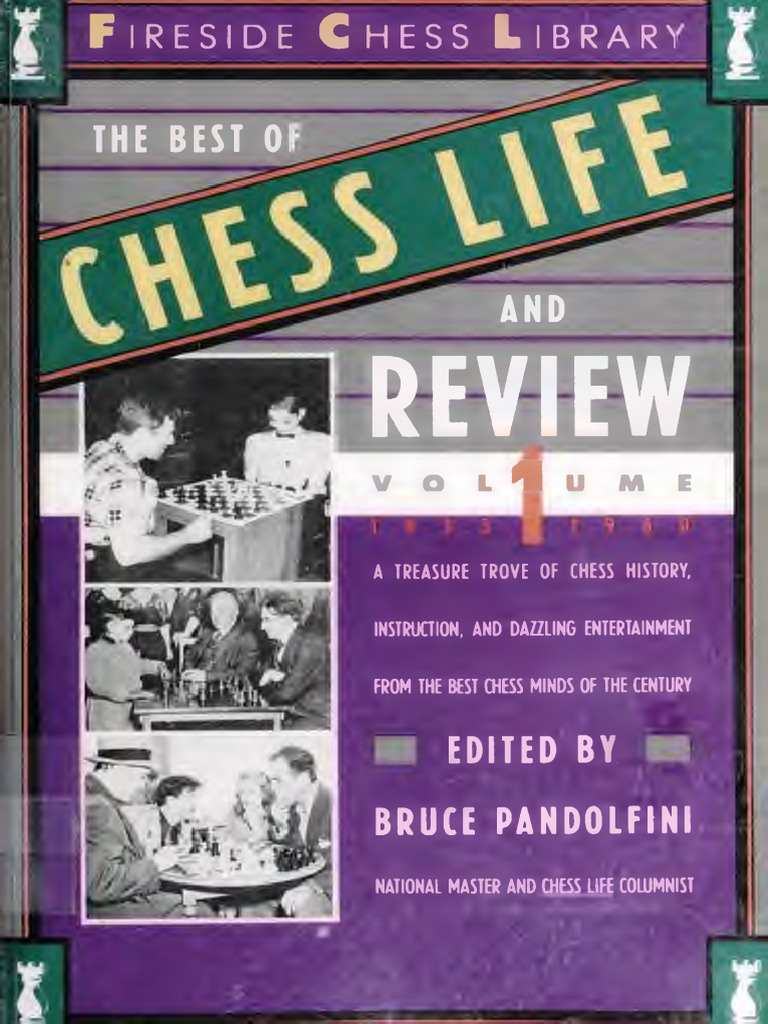 Chess Life: A Historical Collection | PDF | World Chess Championships ...