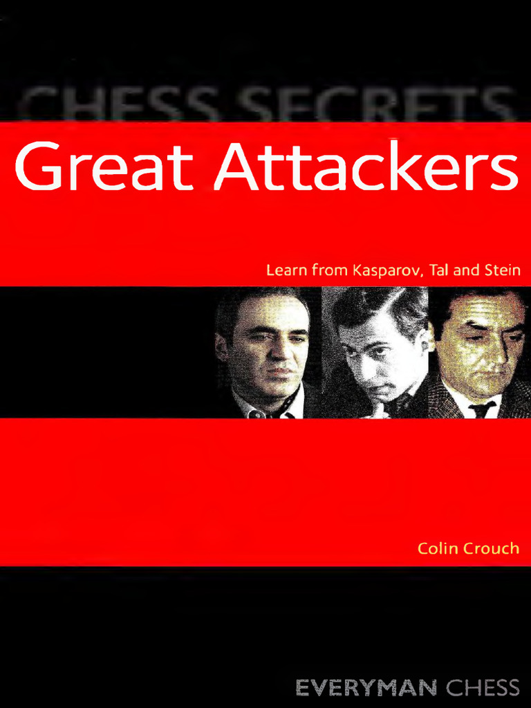 Great Attackers (2009) by Colin Crouch | PDF | Chess Theory ...