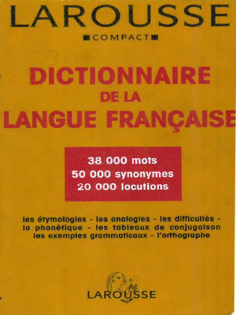 Larousse Dictionnaire de La Langue Française | PDF