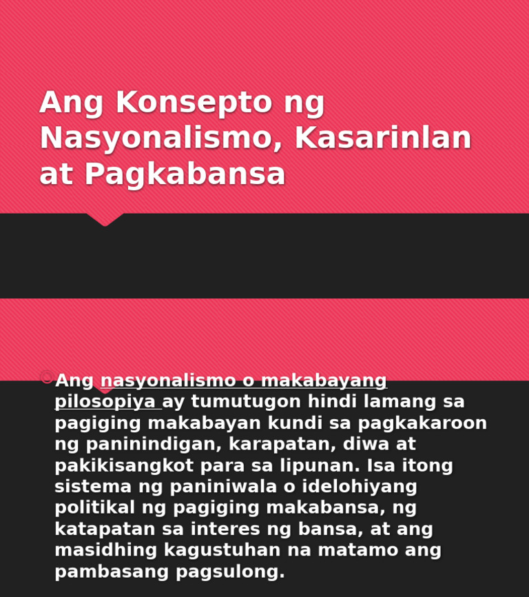 Ang Konsepto NG Nasyonalismo, Kasarinlan at Pagkabansa | PDF