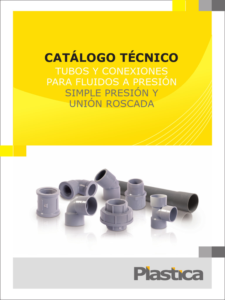 Tubos y Conexiones para Fluidos A Presión Simple Presión y Unión ...