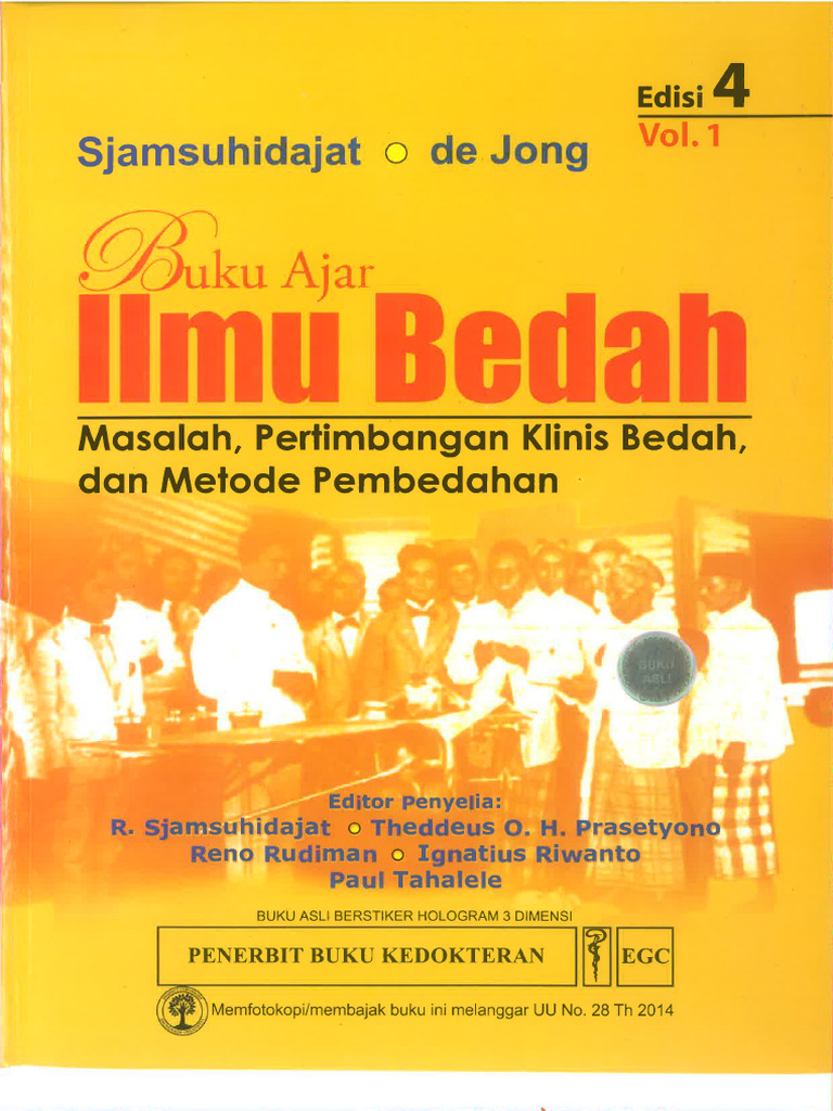 Buku Ajar Ilmu Bedah Edisi 4 Vol 1 | PDF