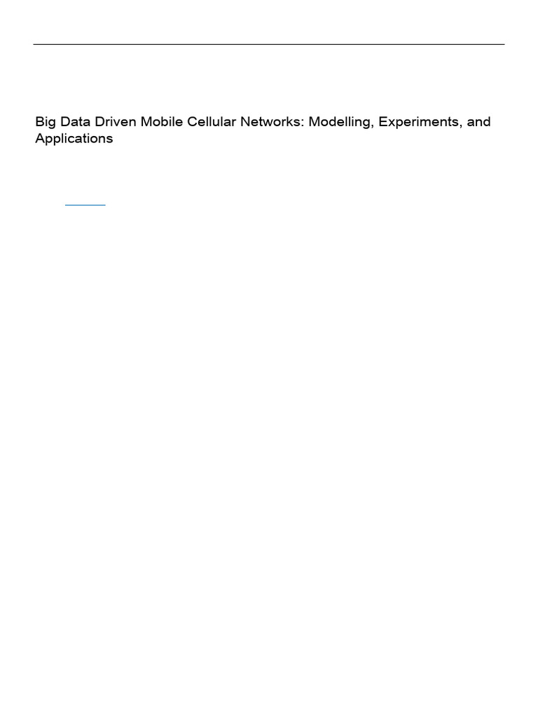 Big Data Driven Mobile Cellular Networks Modelling, Experiments, And Applications | PDF ...