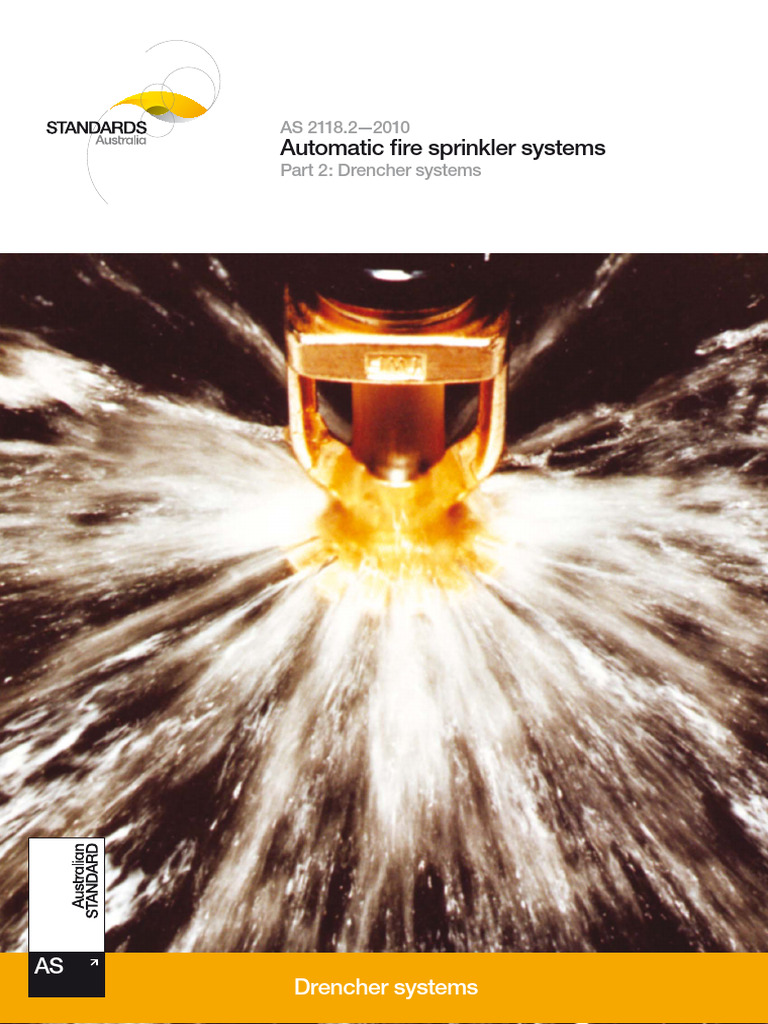 As-2118.2-2010 Automatic Fire Sprinkler Systems Drencher Systems | PDF ...