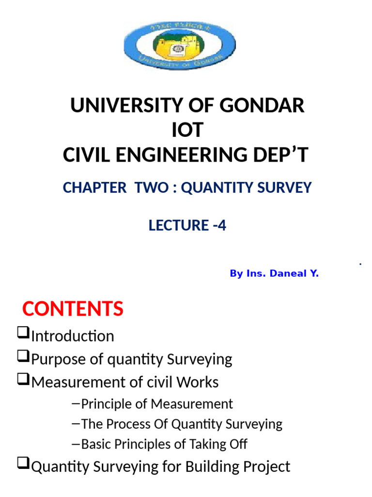 University of Gondar IOT Civil Engineering Dep'T: Chapter Two: Quantity Survey Lecture - 4 | PDF