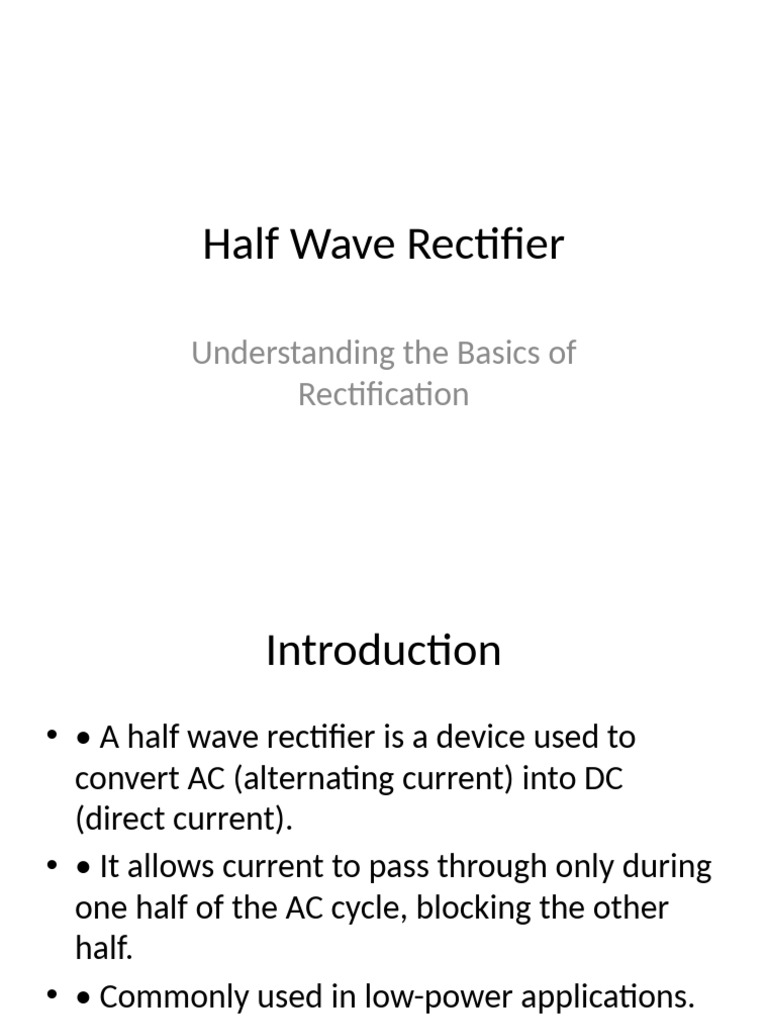 Half Wave Rectifier Presentation | PDF