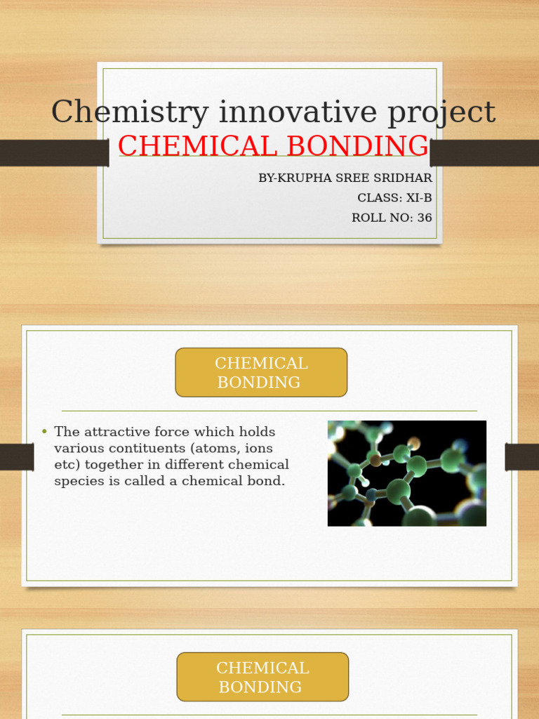 Class 11 Chemical Bonding Project | PDF | Chemical Bond | Ionic Bonding