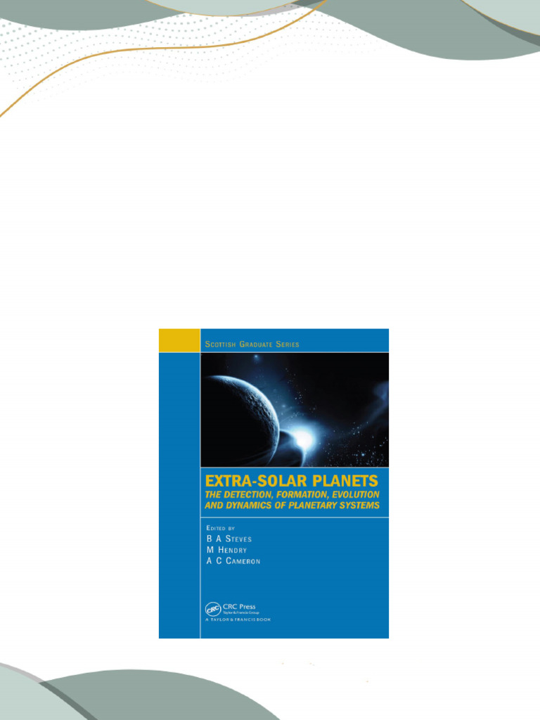 (Ebook) Extra-Solar Planets: The Detection, Formation, Evolution and ... (Ebook) Extra-Solar Planets: The Detection, Formation, Evolution and ...