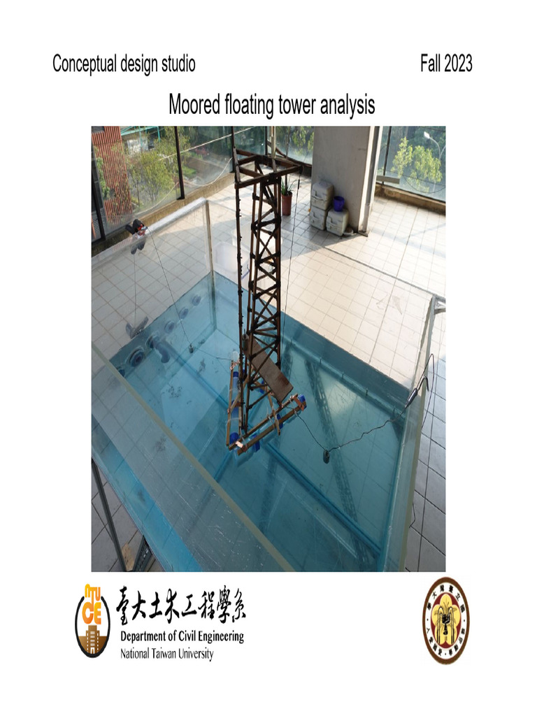 Moored Floating Tower Analysis Slides 20231110 | PDF