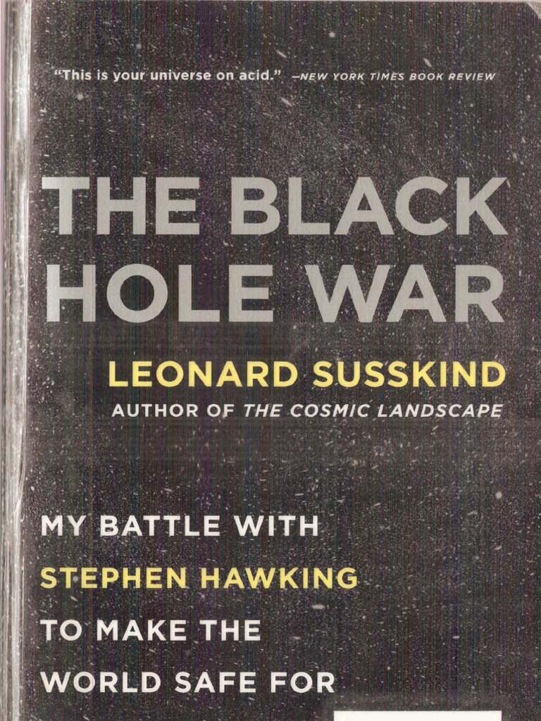 Leonard Susskind - The Black Hole War | PDF | Gravity | Stars