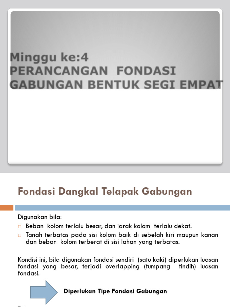 Perancangan Fondasi Gabungan Bentuk Segi Empat | PDF