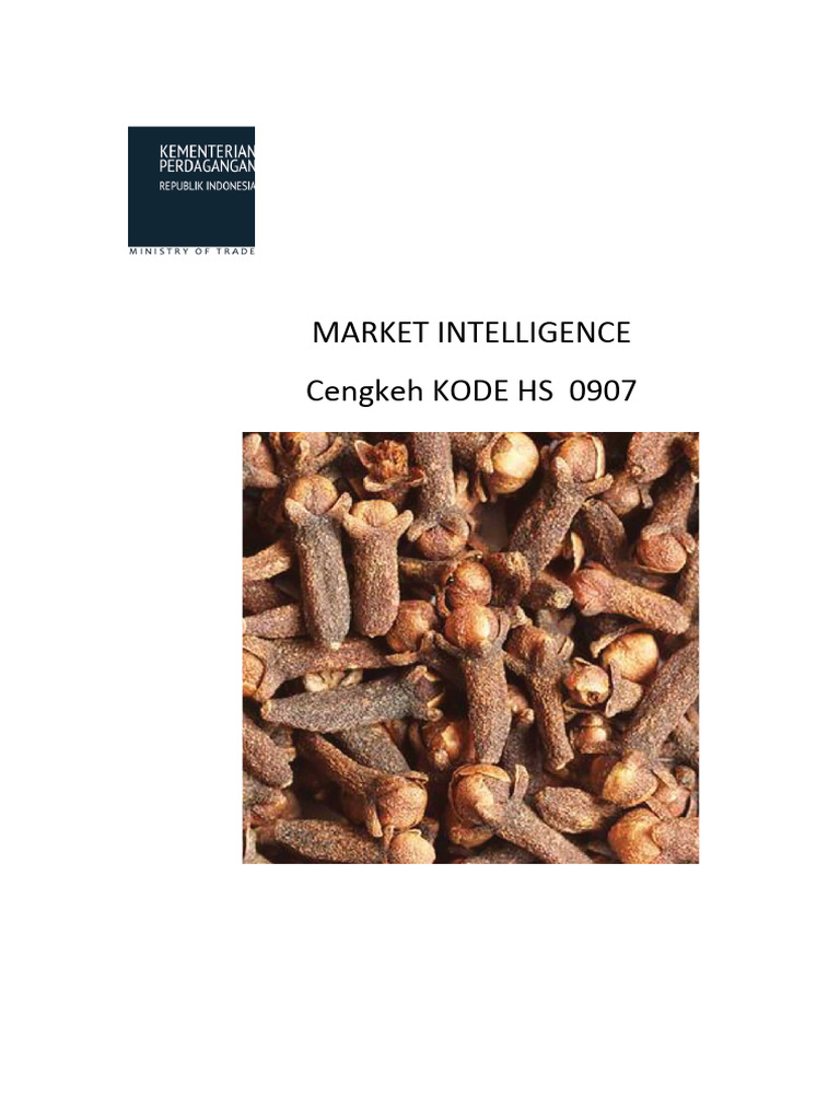 Research MARKET INTELLIGENCE Cloves CODE HS 0907 - 2018 Market ...
