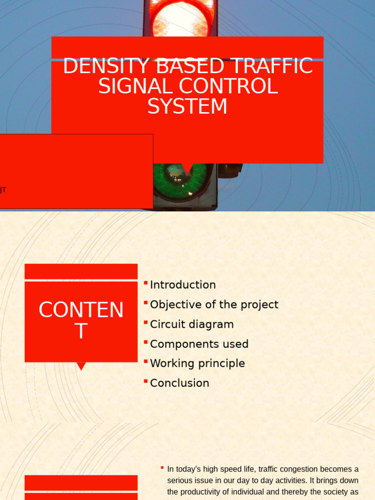 Density Based Traffic Signal Control System | PDF | Manufactured Goods | Electronic Engineering