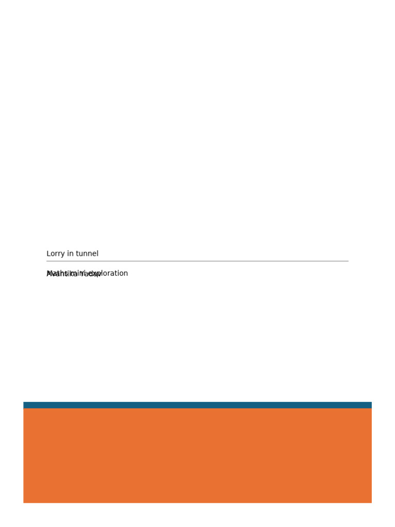 Lorry in Tunnel - Math Exploration | PDF | Area | Mathematics