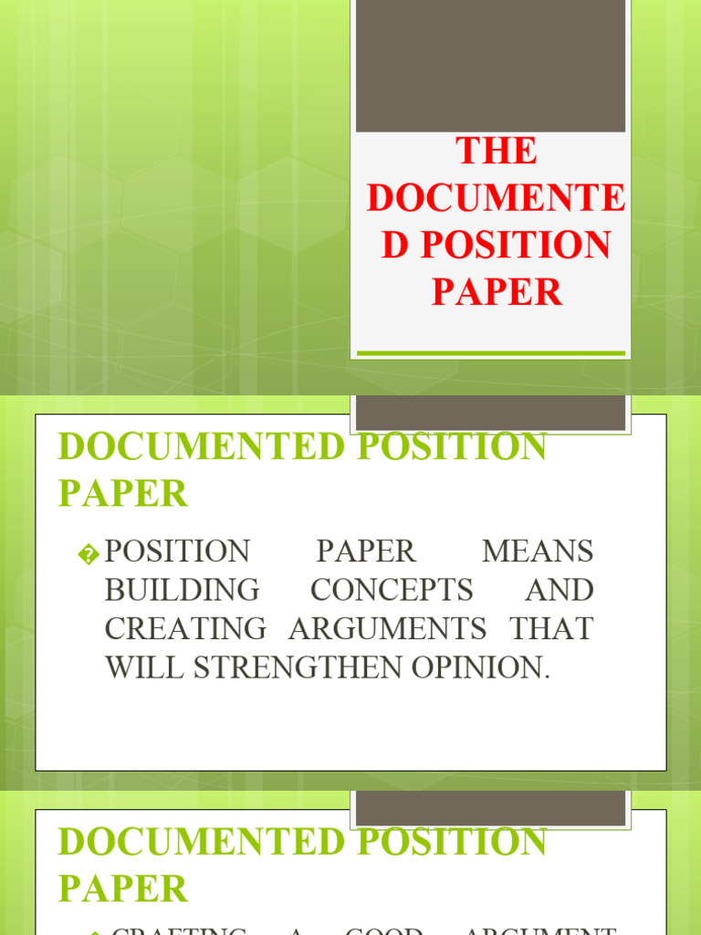 Lesson 5 - The Documented Position Paper | PDF