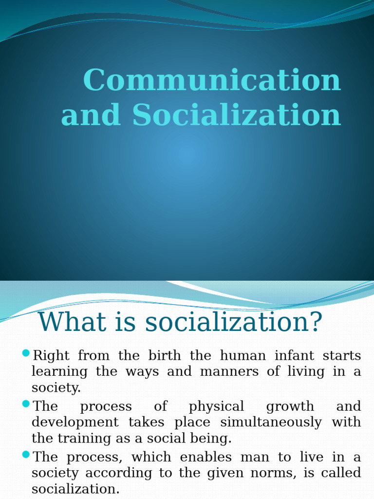 Communication and Socialization | PDF