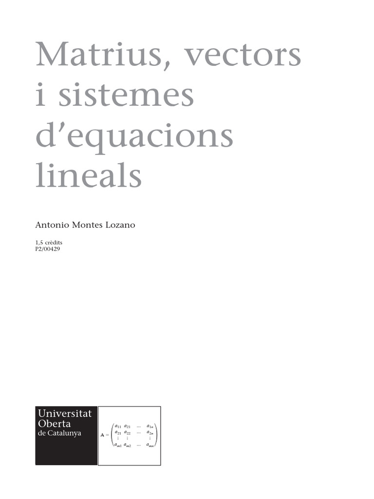 Algebra - Mòdul 3 - UOC - Matrius Vectors I Sistemes D'equacions ...