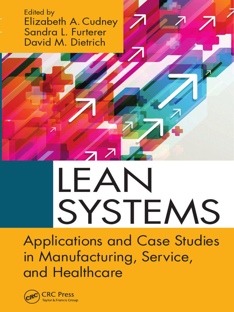 Lean Systems - Applications and Case Studies in Manufacturing, Service ...