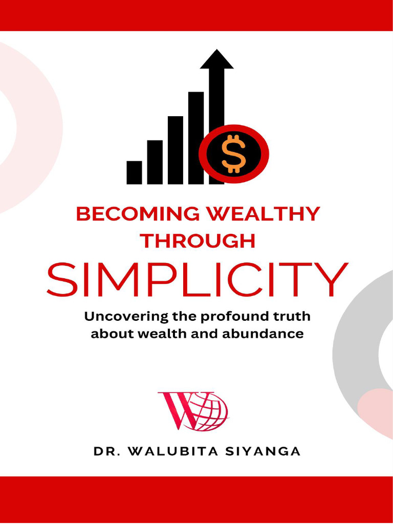 Becoming Wealthy Through Simplicity | PDF | Restaurants | Minimalism
