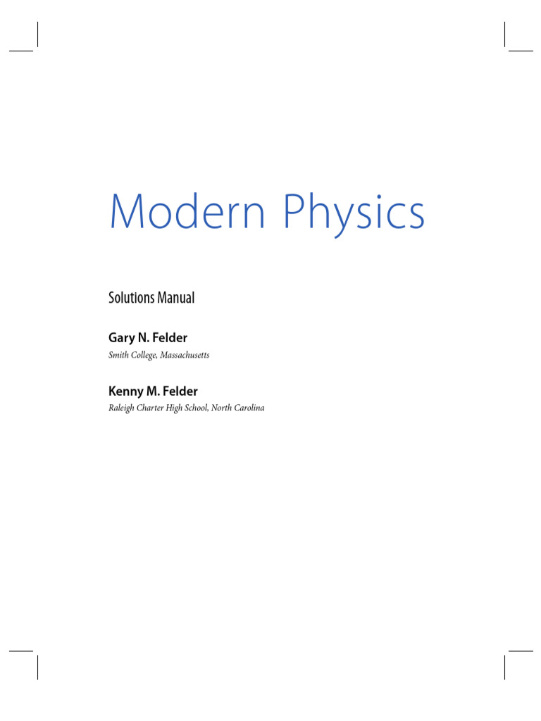 Modern Physics Solutions Manual | PDF | Special Relativity | Acceleration