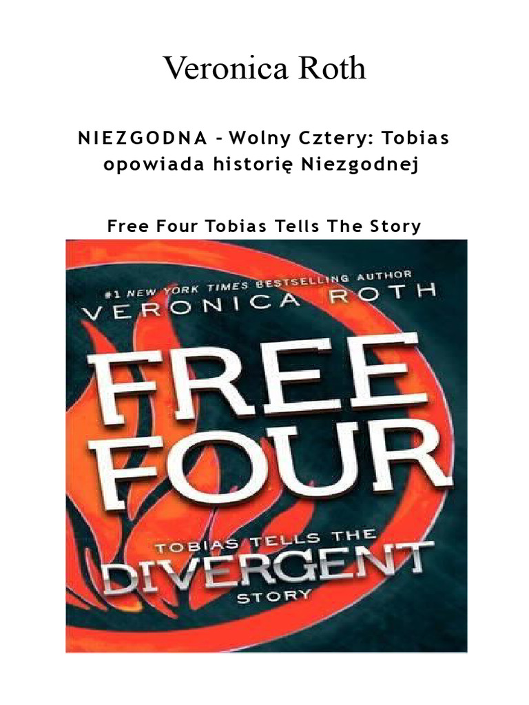 Veronica Roth - Niezgodna 04 - Wolny Cztery | PDF