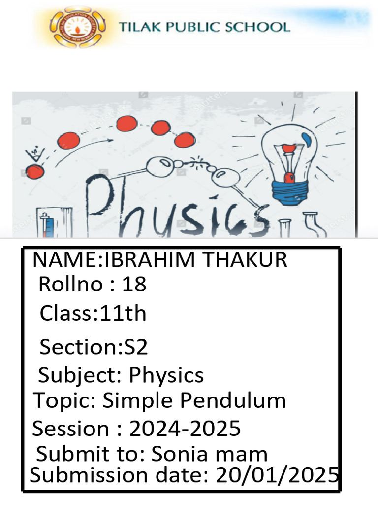 Physics Project XI PDF | PDF | Pendulum | Oscillation