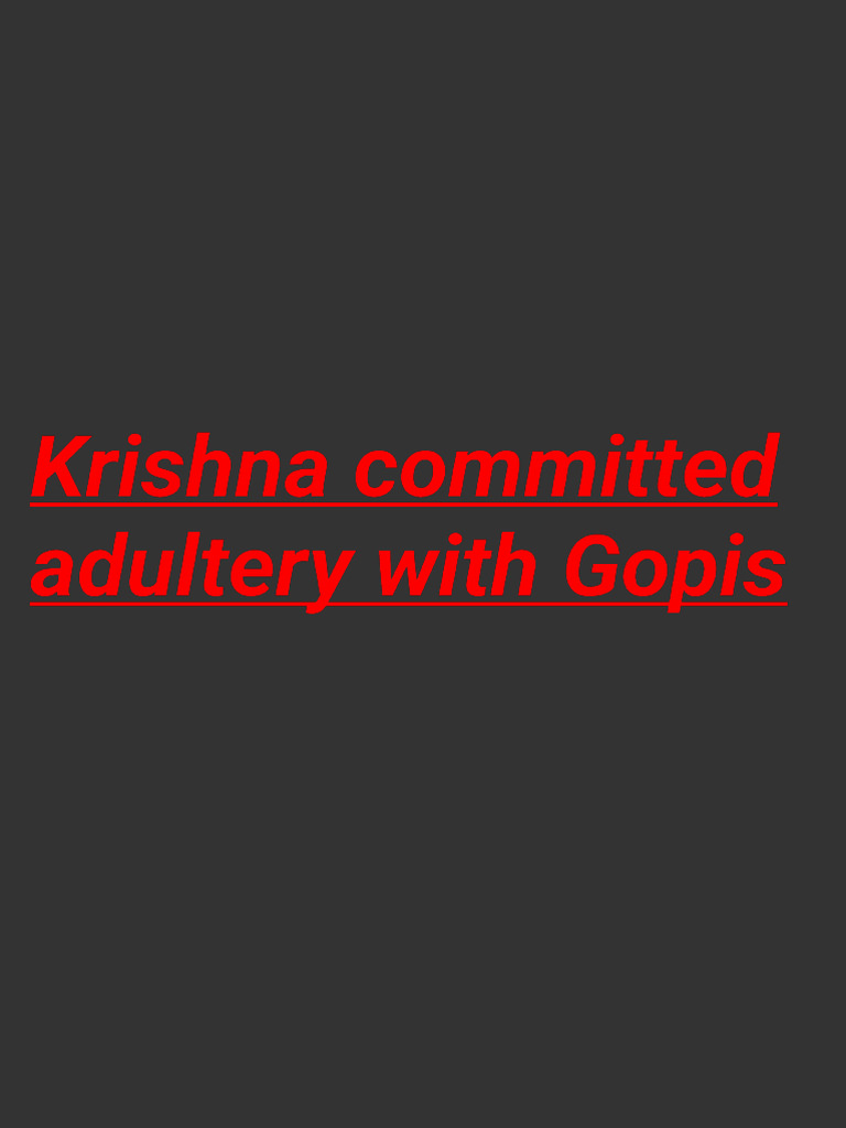 Krishna Committed Adultery With Gopis | PDF