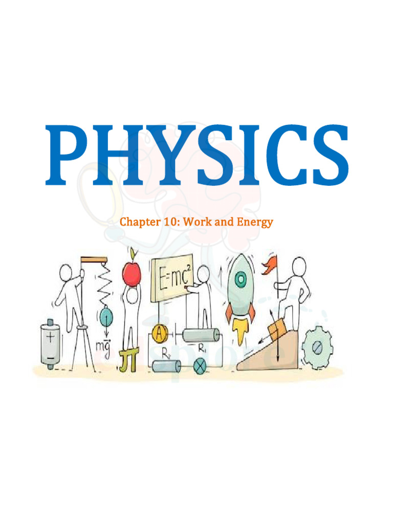 Chapter 10 Work and Energy Class 9th | PDF | Force | Potential Energy