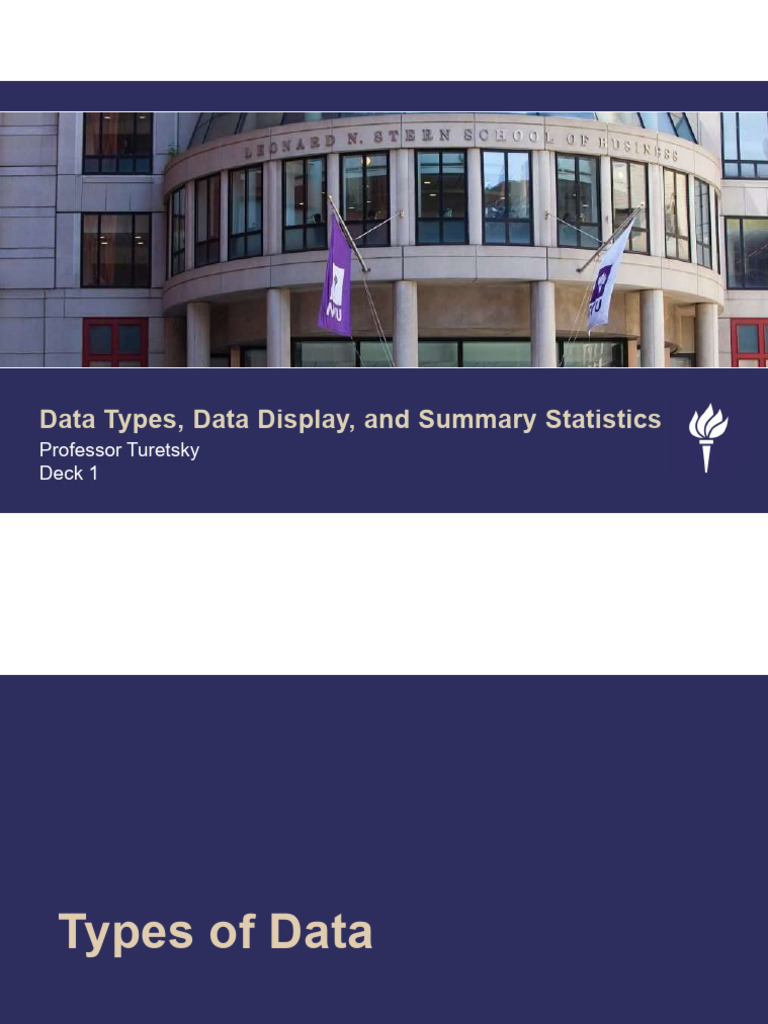 Deck 1- Data Types, Data Display, and Summary 2024F | PDF | Quartile | Outlier