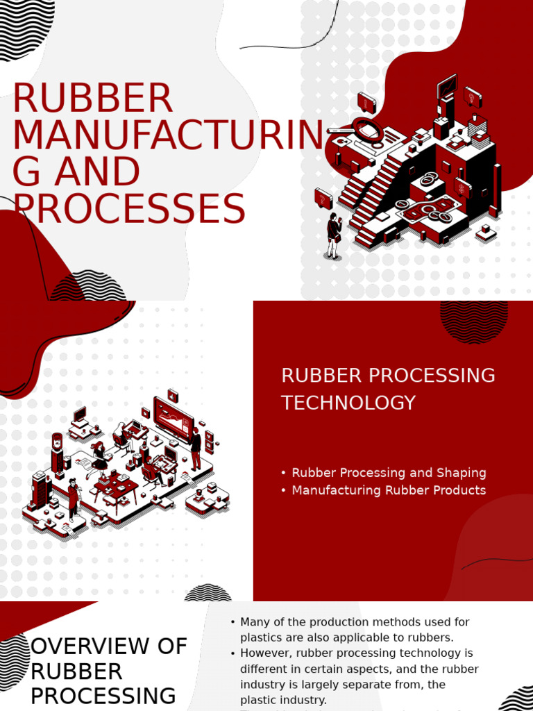 Rubber Manufacturing Processes | PDF | Natural Rubber | Extrusion