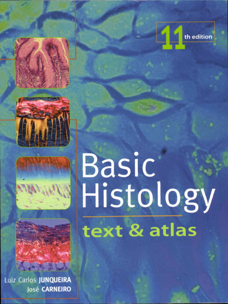 Basic Histology Text & Atlas 11th EditionT | PDF | Fixation (Histology ...