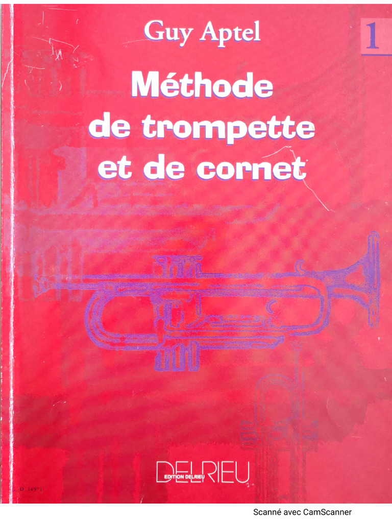 APTEL GUY - METHODE DE TROMPETTE ET DE CORNET (Delrieu) | PDF