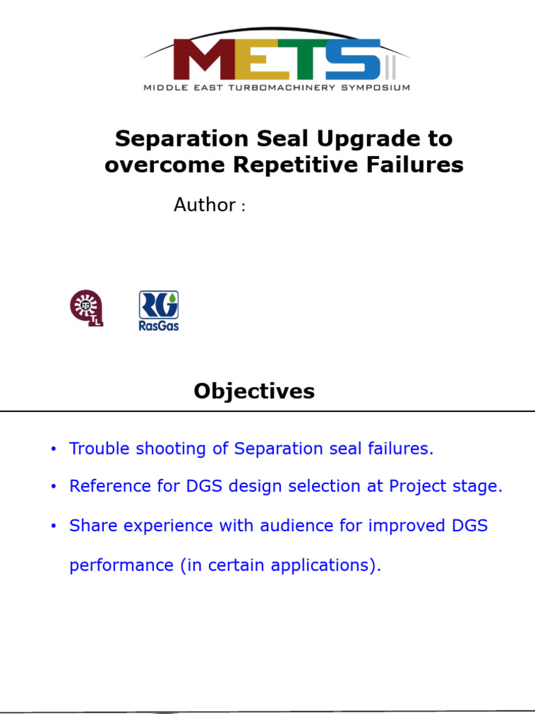 Separation Seal Upgrade To Overcome Repetitive Failures - METS - 2013 ...
