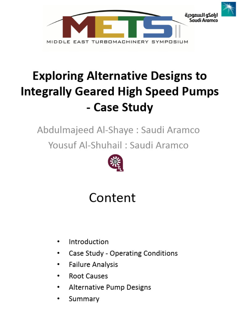Exploring Alternative Designs To Integrally Geared High Speed Pumps - Case Study - METS - 2013 ...