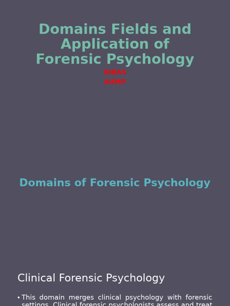 Forensic Psychology: Domains and Applications | PDF | Insanity Defense ...