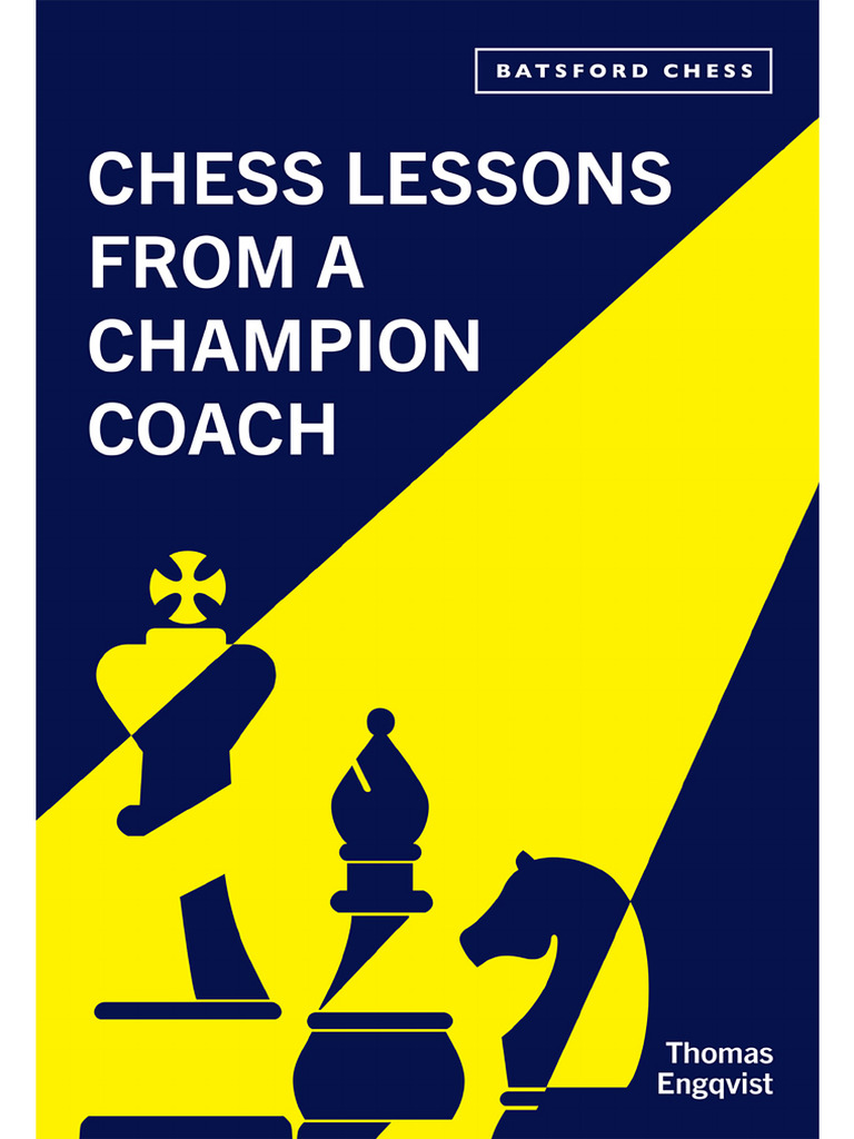 Chess Lessons from History's Masters | PDF | Chess Openings | Chess