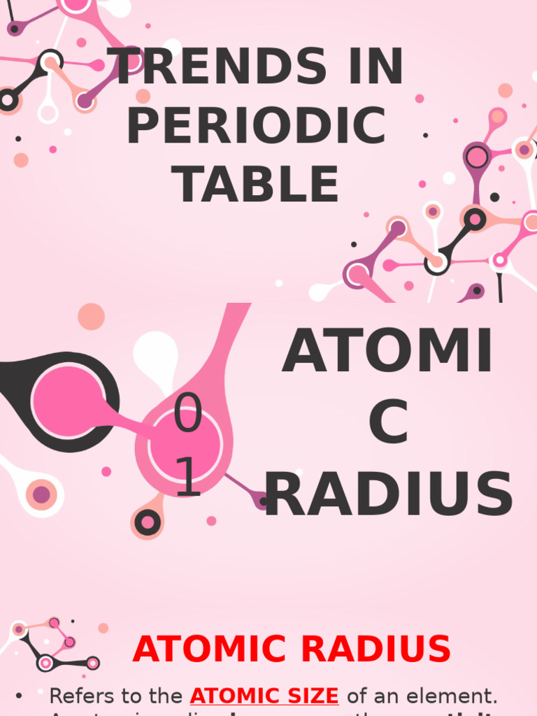 Key Trends in the Periodic Table | PDF | Chemical Bond | Ion