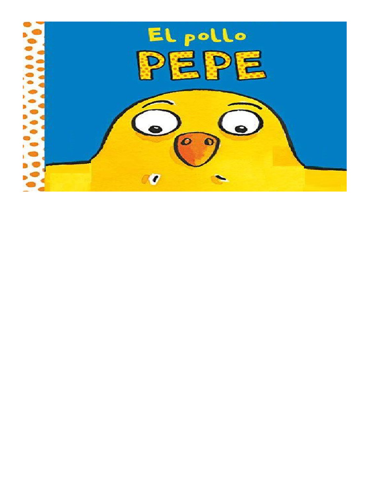 El Pollo Pepe | PDF