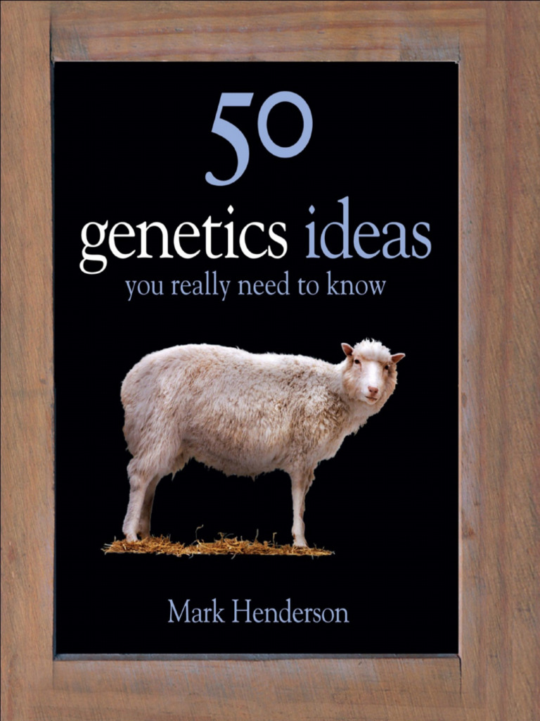 50 Genetics Ideas You Really Need To Know (PDFDrive) | PDF