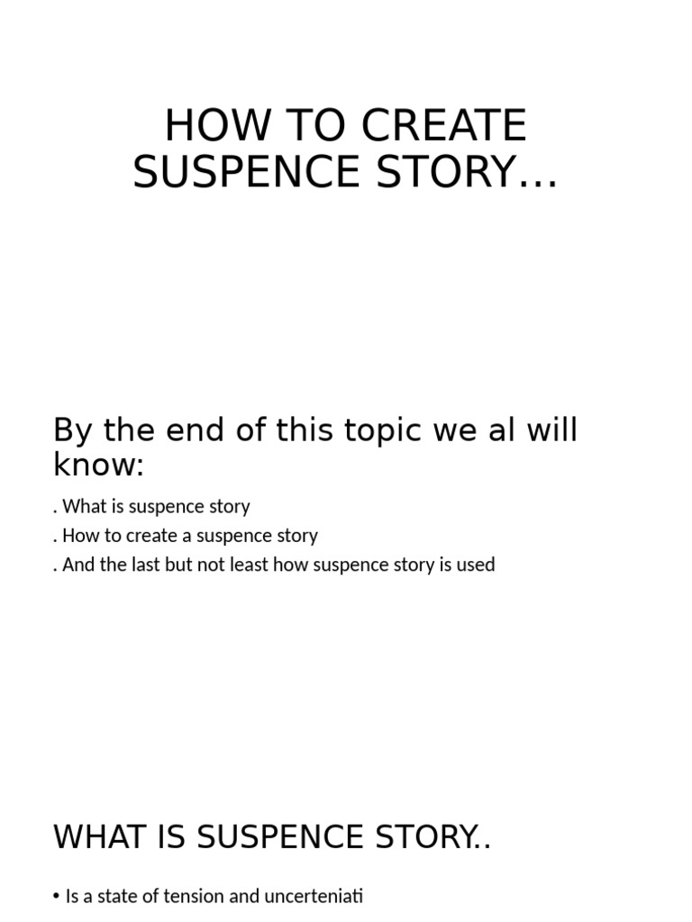 How To Create Suspence Story Suuuuuuuuuuuuuu | PDF