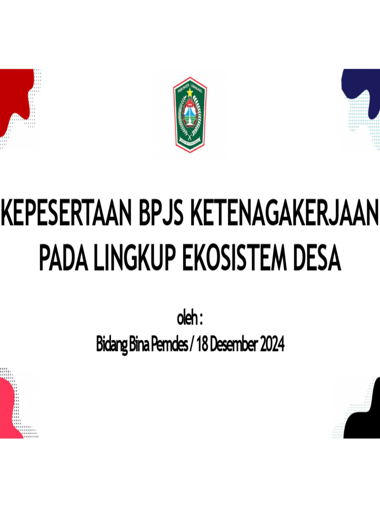 Microsoft Powerpoint - Kepesertaan Bpjs Ketenagakerjaan Pada Lingkup ...