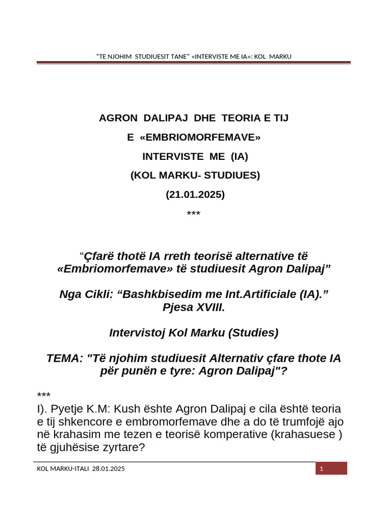 Agron Dalipaj Dhe Teoria e Tij e Embriomofremave - Bashkbisedim Me (Ia ...