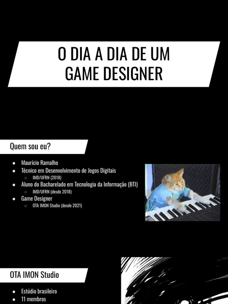 Rotina de um Game Designer no OTA IMON Studio | PDF