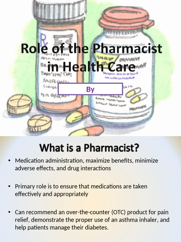 Role of The Pharmacist | PDF | Pharmacy | Pharmacist