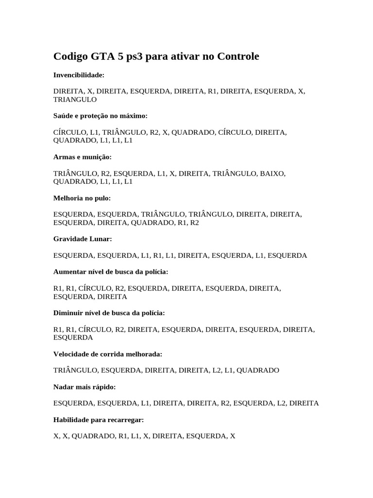 Codigo Gta 5 Ps3 Para Ativar No Controle Invencibilidade | PDF