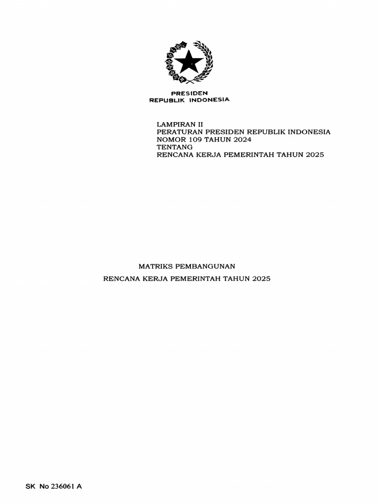 Lampiran II Peraturan Presiden Nomor 109 Tahun 2024 Matriks Pembangunan Rencana Kerja Pemerintah ...